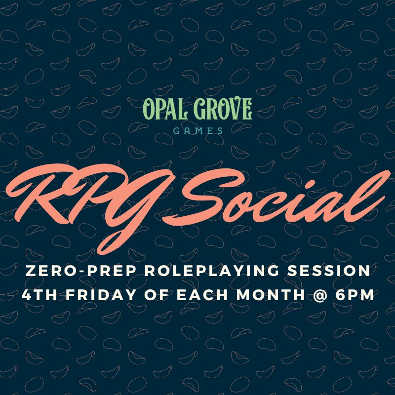 RPG Social Event Pass – Opal Grove Games